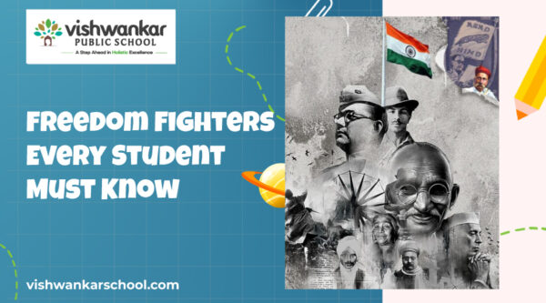 Top Freedom Fighters of India Every Student Should Know